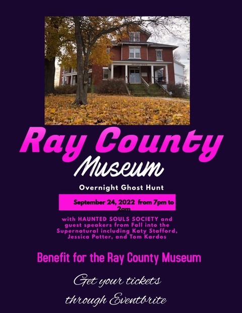 Ray County Museum Ghost Hunt – City of Richmond, Missouri